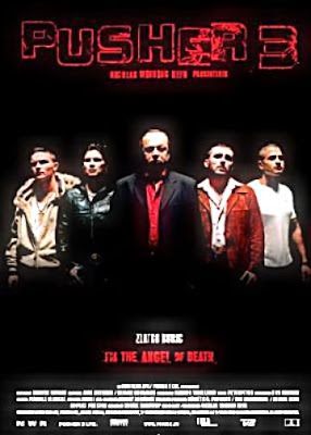 Sex and the bici: Pusher III: I'm the Angel of Death [2005]